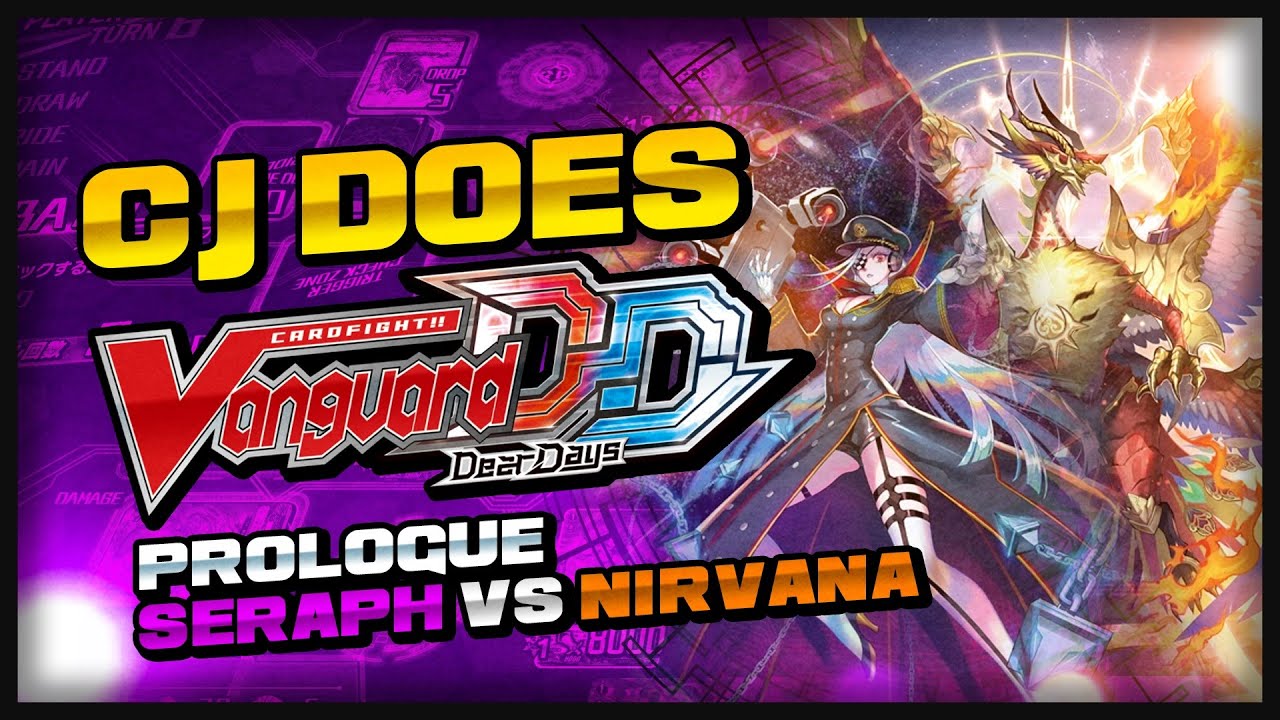 A POORLY EDITED FIGHT! | Seraph Purelight Vs Chakrabarthi, Nirvana | CJ Does Vanguard Dear Days ...