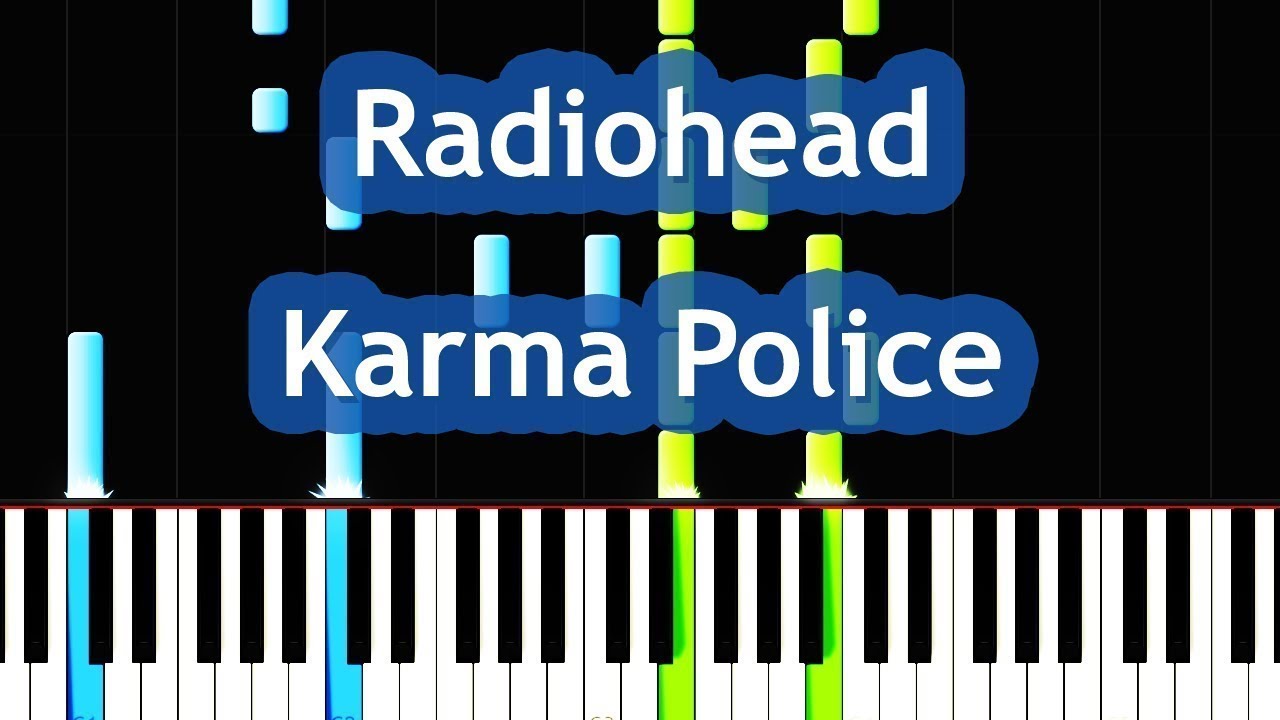 Radiohead - Karma Police Piano Tutorial - YouTube