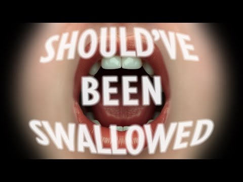 Should've Been Swallowed - DmG Studios - YouTube