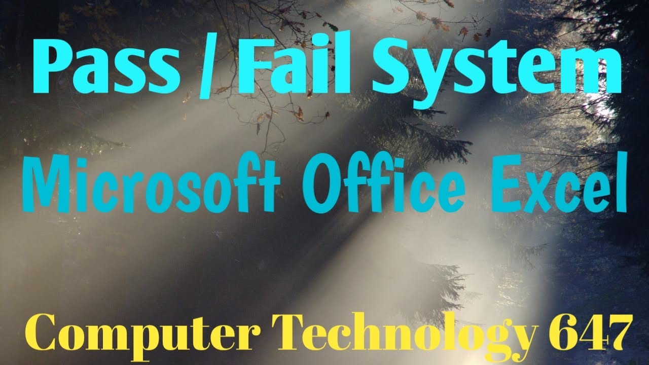 Pass / Fail system kaise korte hai || pass, fail system trick in Microsoft Office excel || pass ...