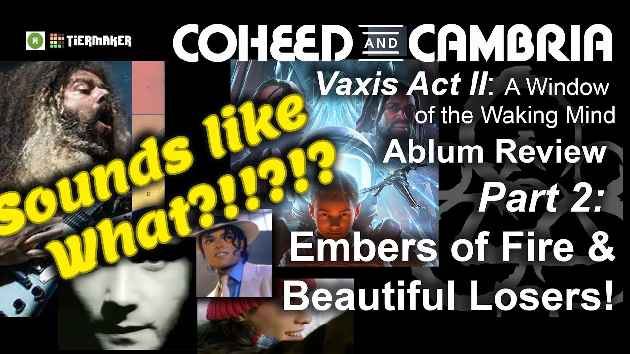 Vaxis Act II, Album Review Part 2: Embers of Fire And Beautiful Losers ...