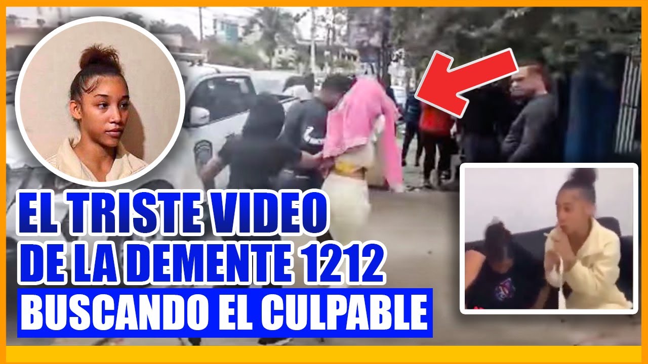 EL TRISTE VIDEO DE LA DEMENTE 1212 "BUSCANDO EL CULPABLE" - YouTube
