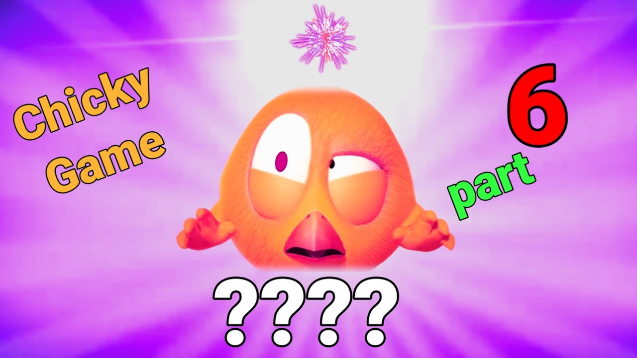 CHICKY BIRD | NEW GAME AB PART 6 | CHICKY FUNNY VIDEO PART 13 - YouTube