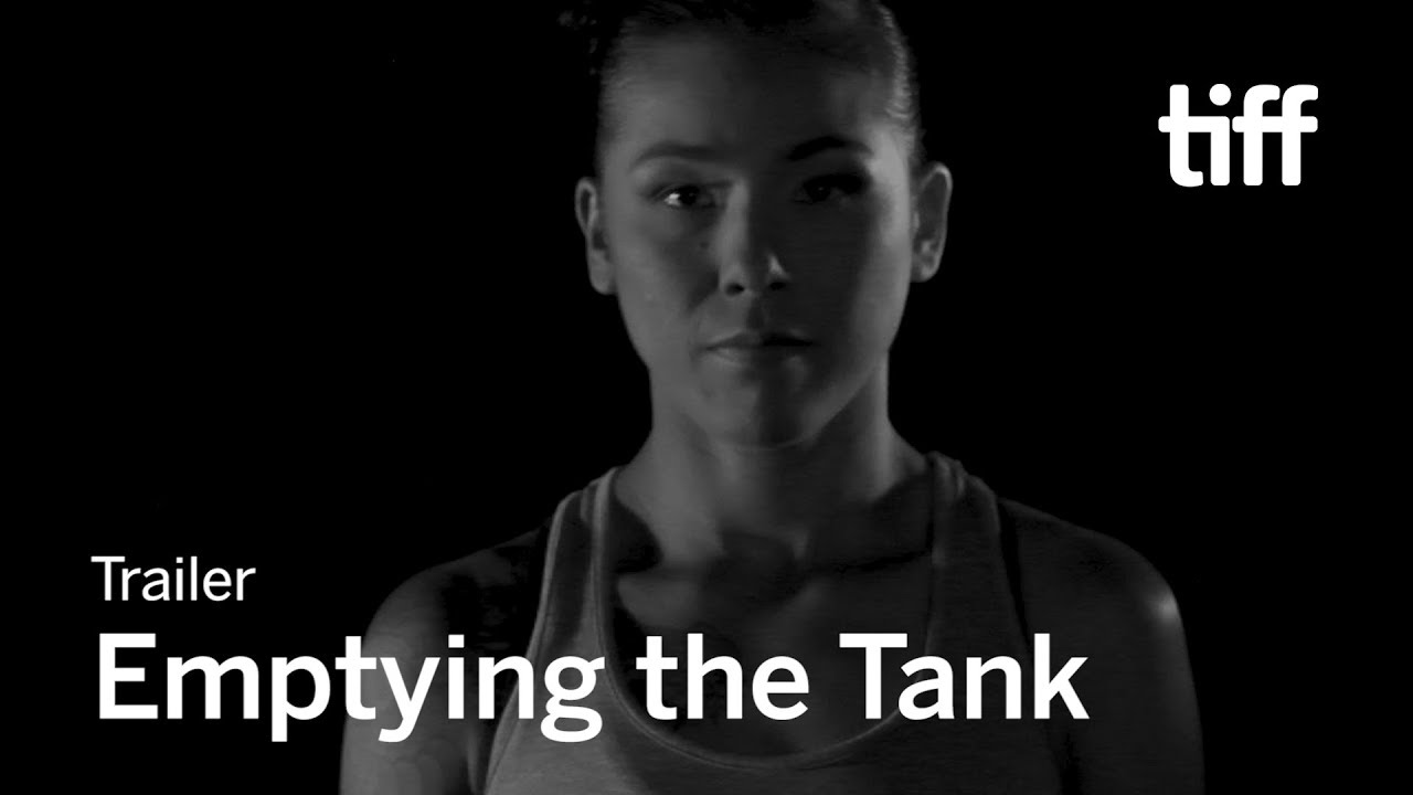 EMPTYING THE TANK Trailer | TIFF 2018 - YouTube