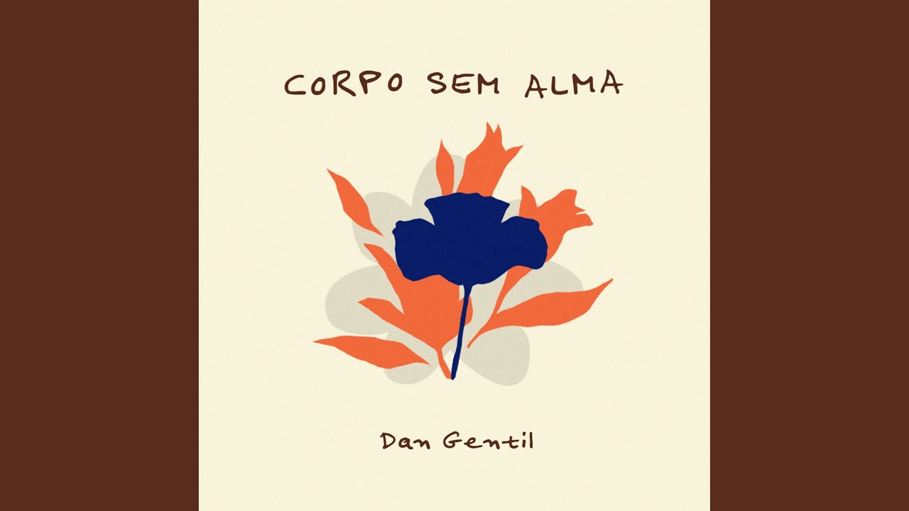 Corpo Sem Alma - YouTube