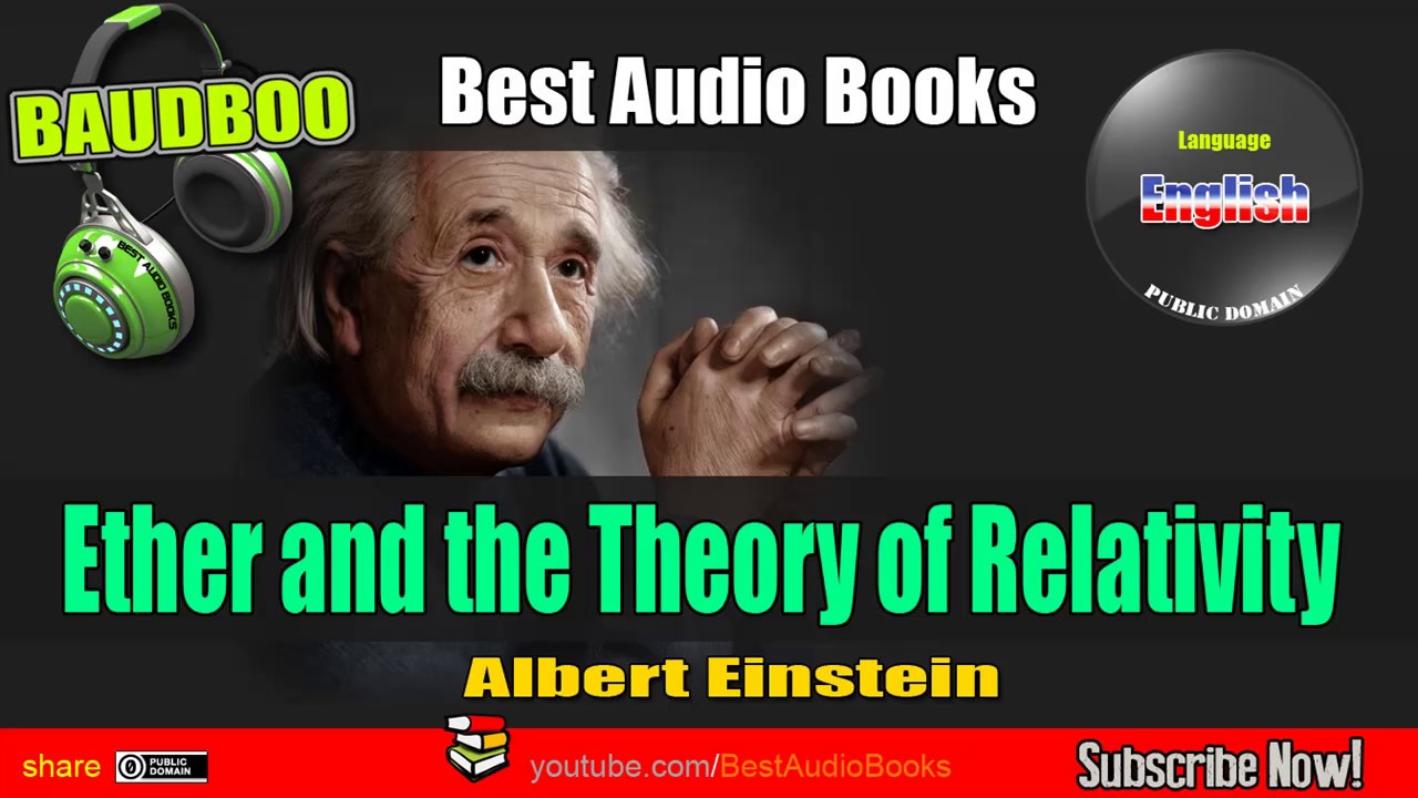 Ether and the Theory of Relativity (Albert Einstein) - [ Best ...