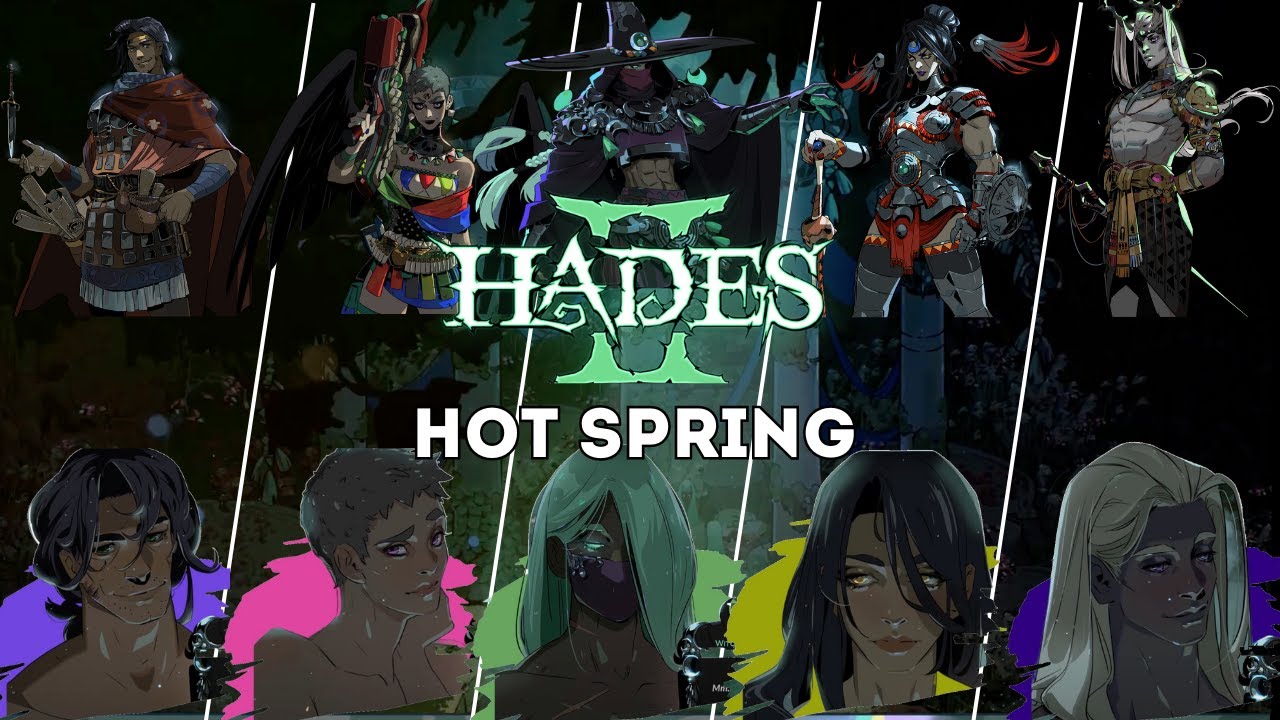 Hades 2 - All Hot Spring Scenes from Early Access - YouTube