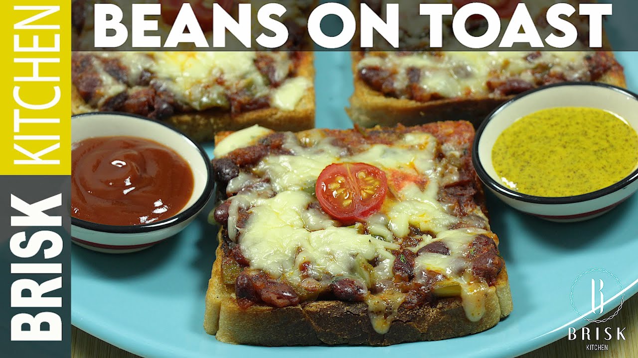 Beans on Toast | Baked Beans & Cheese on Toast | Brisk Kitchen - YouTube