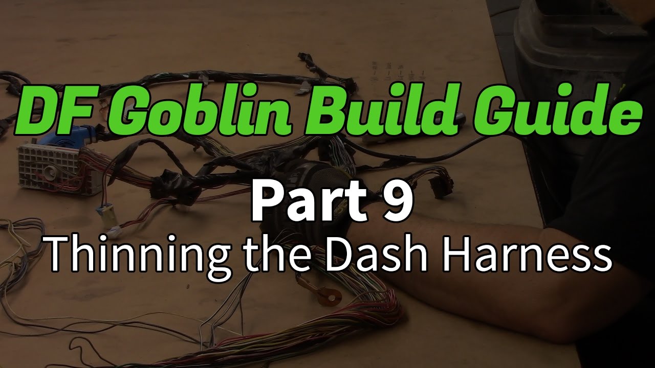 (OLD) DF Goblin Build Guide Part 9 - Please Use New Wire Videos - YouTube
