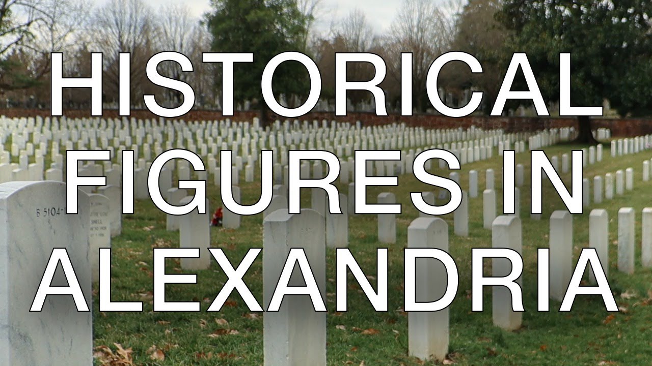 Historic figures buried in Alexandria Cemetery - YouTube