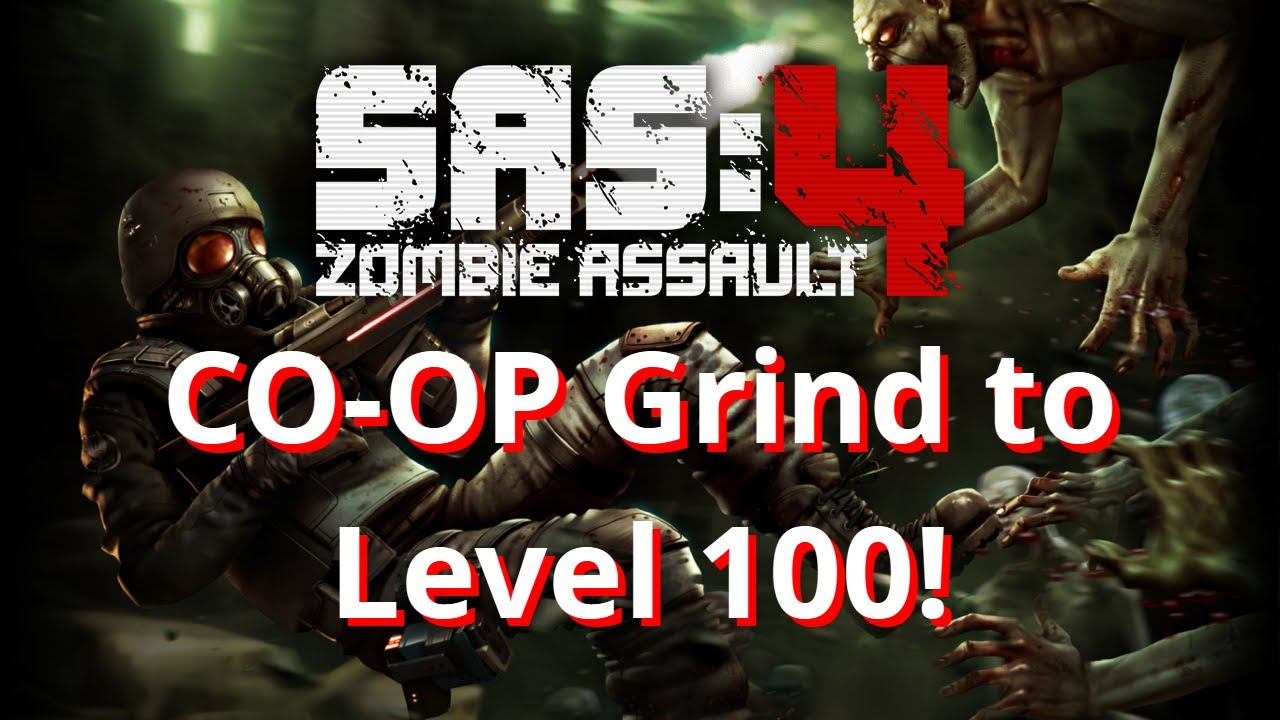 🔴SAS 4 LIVE STREAM, CO-OP Grind to Level 100! (Level 1-31 ...
