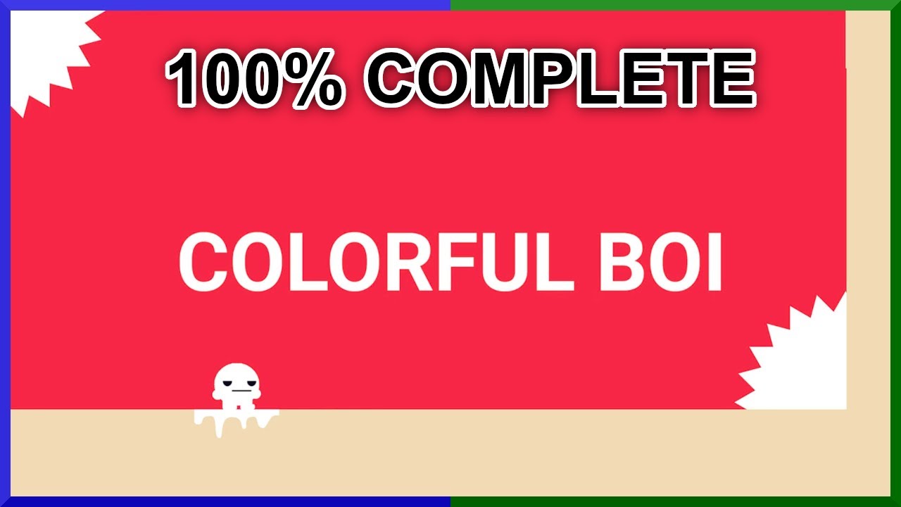 Colorful Boi - FULL Guide 100% Achievements 🏆 *ALL Collectibles* - YouTube