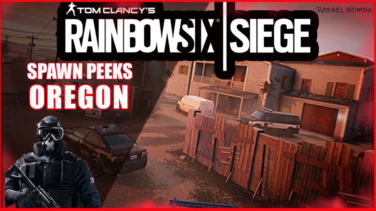 Spawn Peeks Mapa Oregon Rainbow Six Siege - YouTube