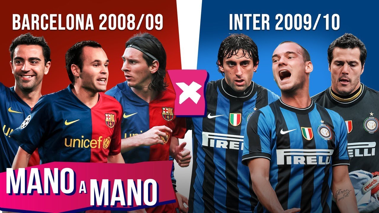 BARCELONA 2008/09 X INTER 2009/10: QUAL O MELHOR TIME? - MANO A MANO DA ...