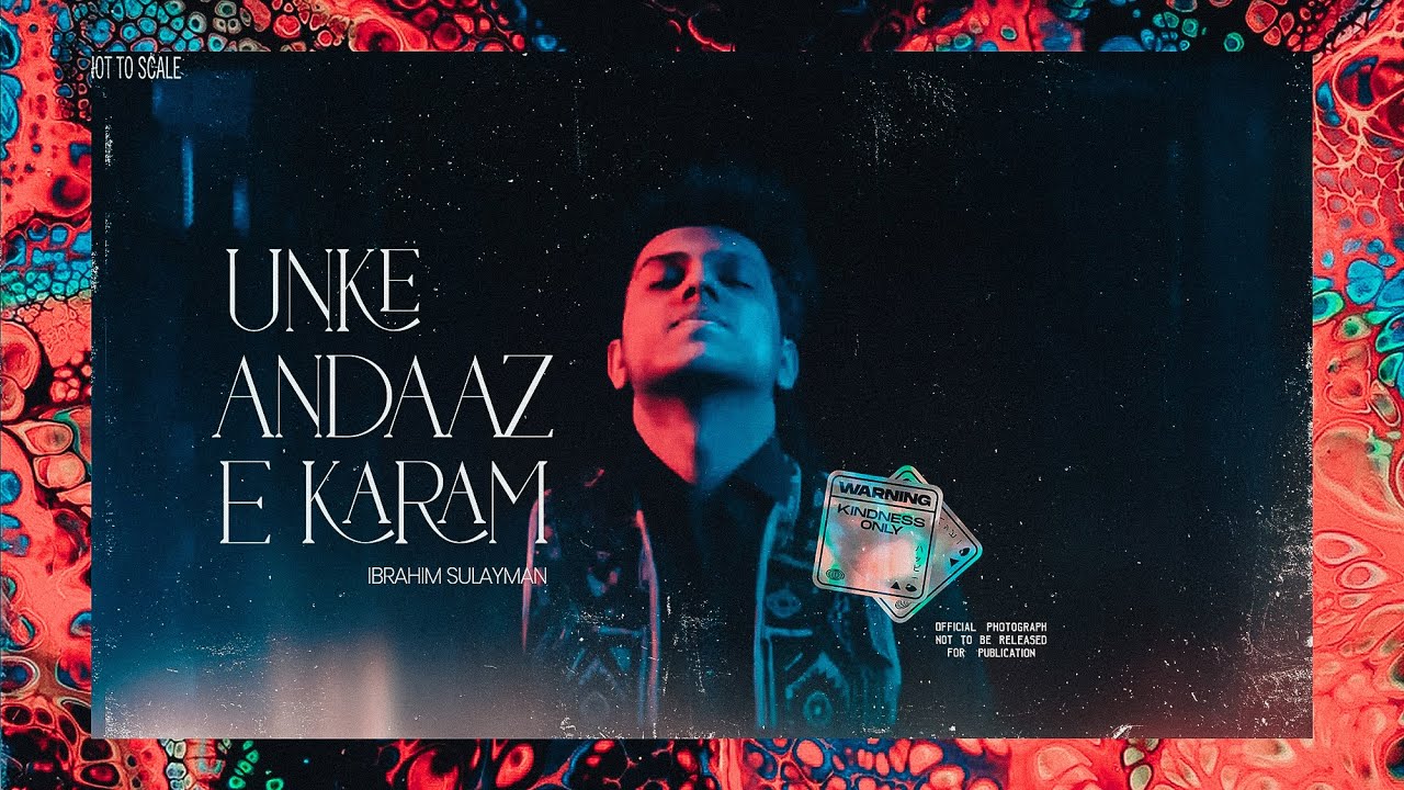 Ibrahim Sulayman - Unke Andaz E Karam - NFAK Acordes - Chordify