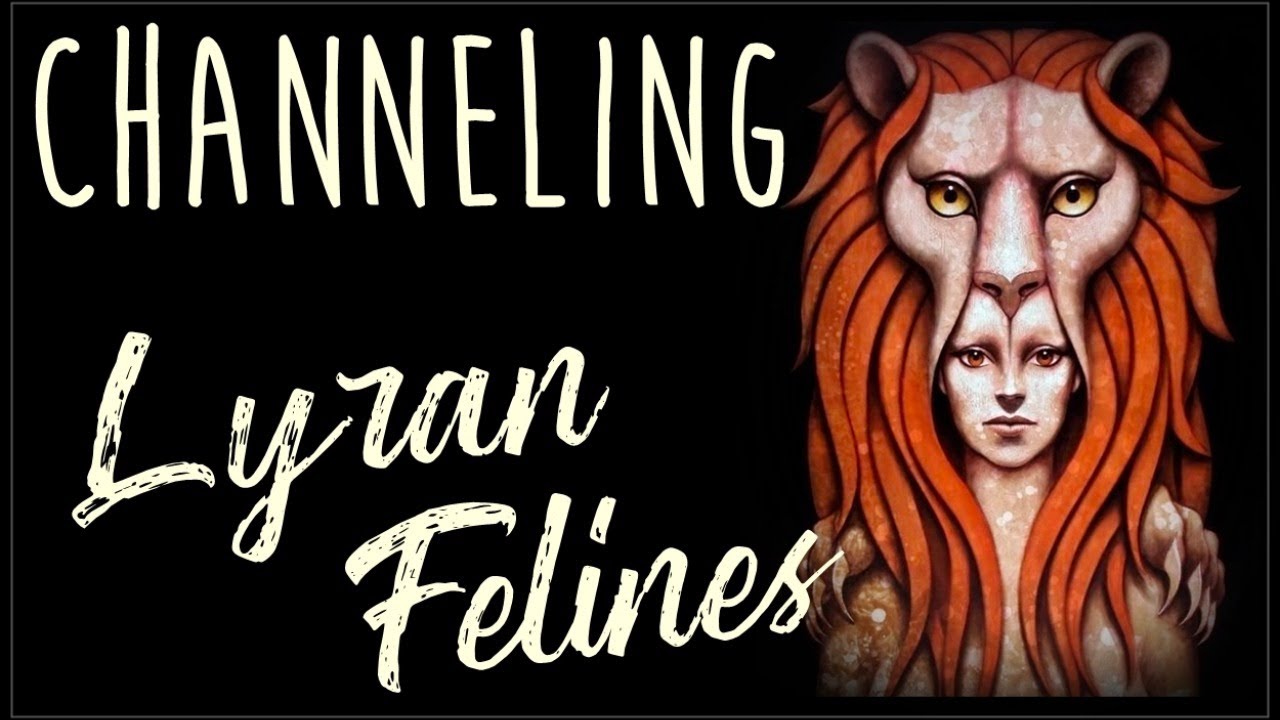 Channeling the Lyran Felines, Yeshua's galactic ancestors - YouTube