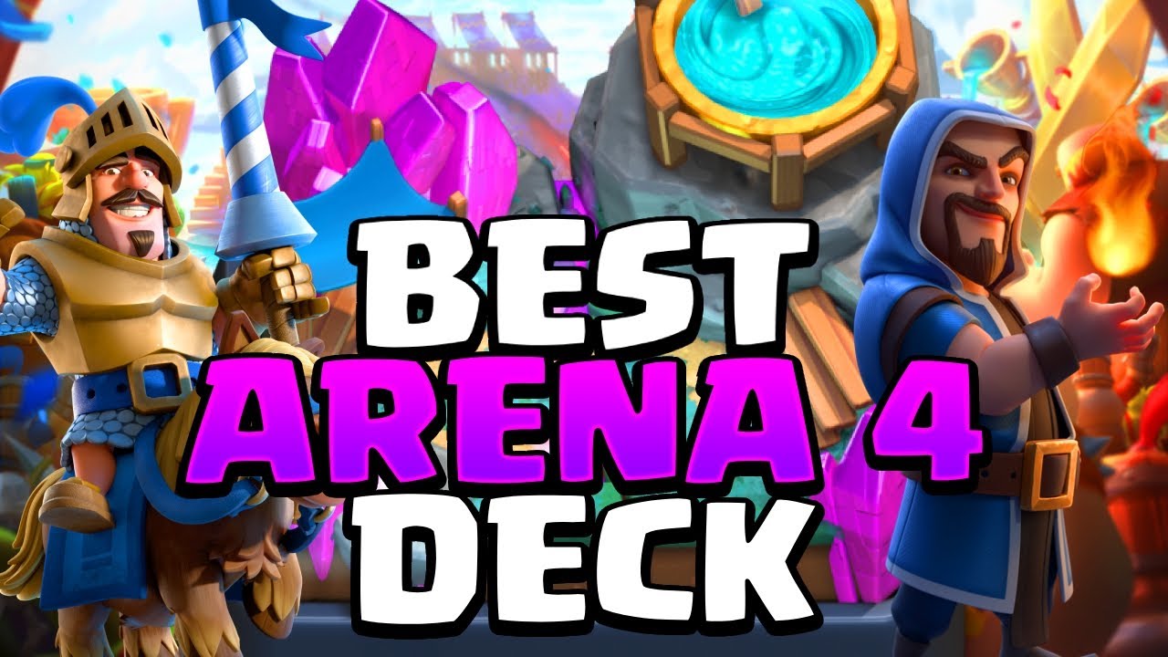Best Deck For Arena 4 (Spell Valley) In Clash Royale! - YouTube