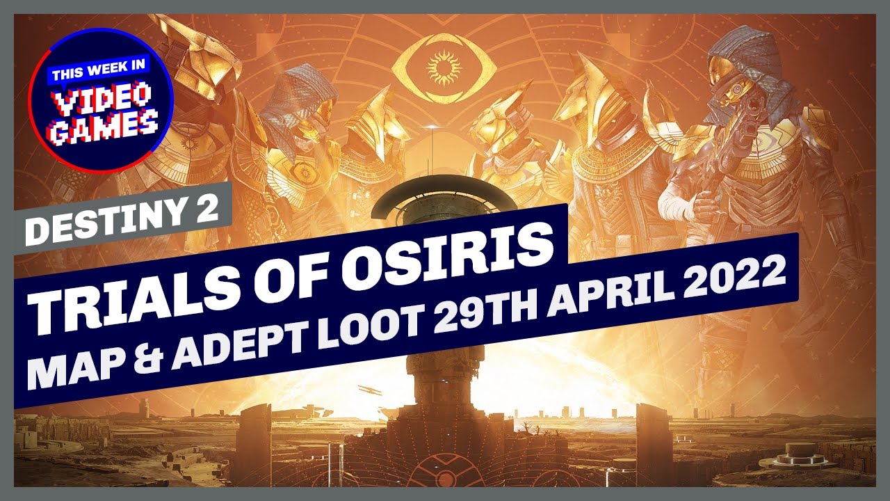Destiny 2 - Trials of Osiris Map & Rewards This Weekend 29th April 2022 ...
