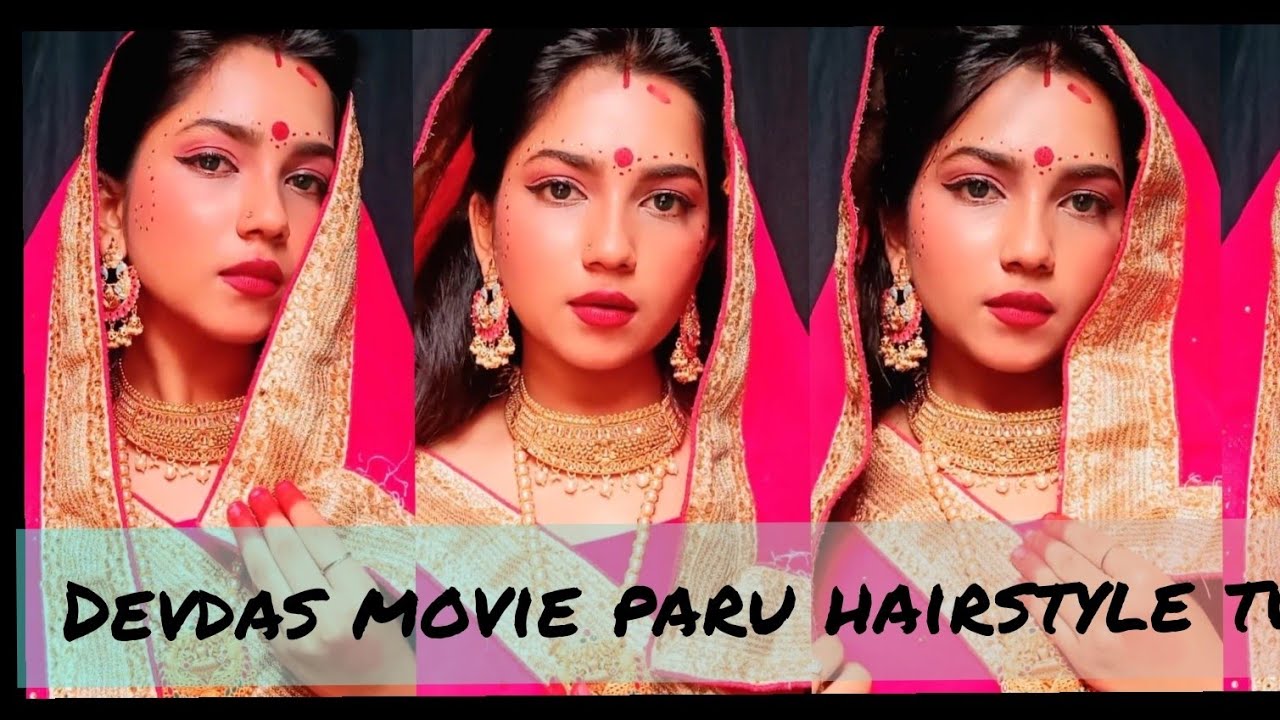 DEVDAS MOVIE PARU HAIR STYLE TUTORIAL PART- 2 | ANUSHA ACHARYA - YouTube