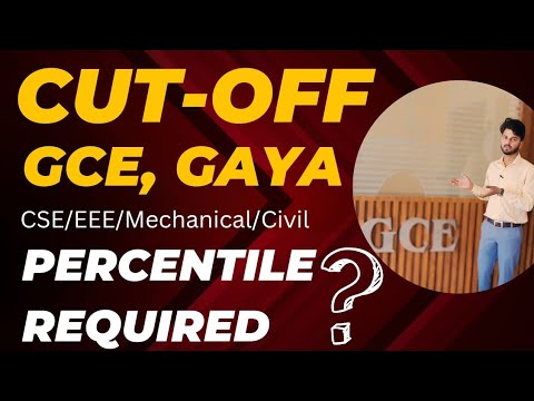 minimum😱 jee main percentile required for bihar engineering college, gce gaya cuttoff - YouTube