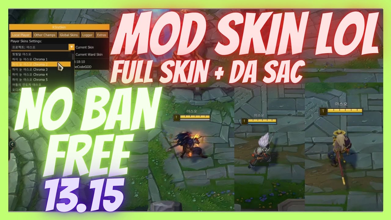 MOD SKIN LOL 13.15 FREE, NO BAN, NO VIRUS - YouTube