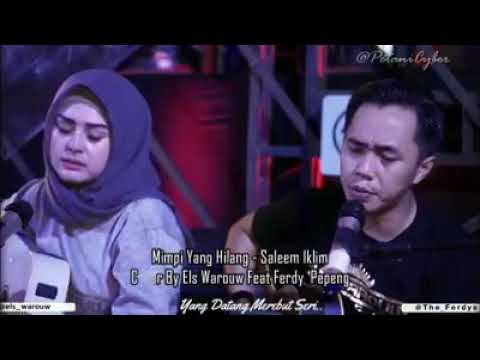 Mimpi Yang Hilang salem iklim Cover By Els Warouw Feat Ferdy Pcredit by Els Warouw