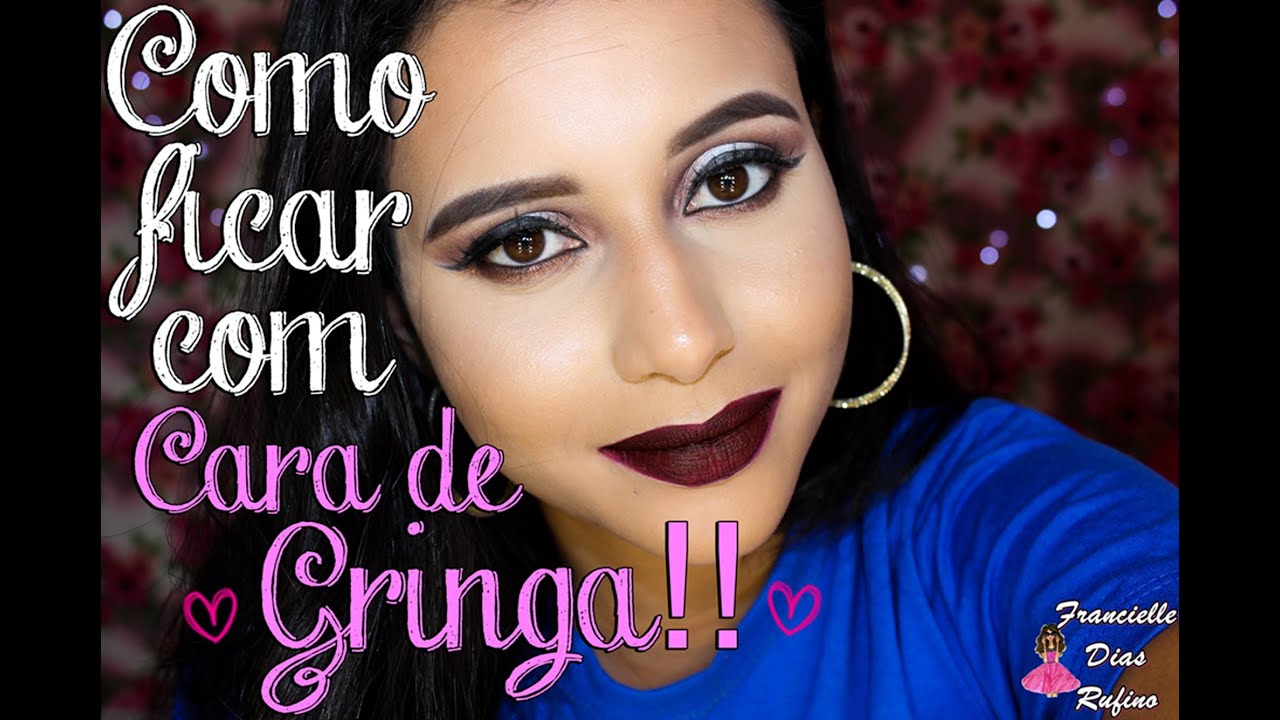 Como ficar com Cara de Gringa: CONTORNO E ILUMINAÇÃO - YouTube