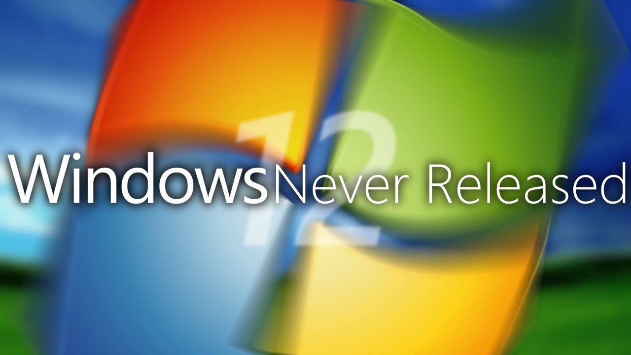 Windows Never Released 12 + Announcement - YouTube