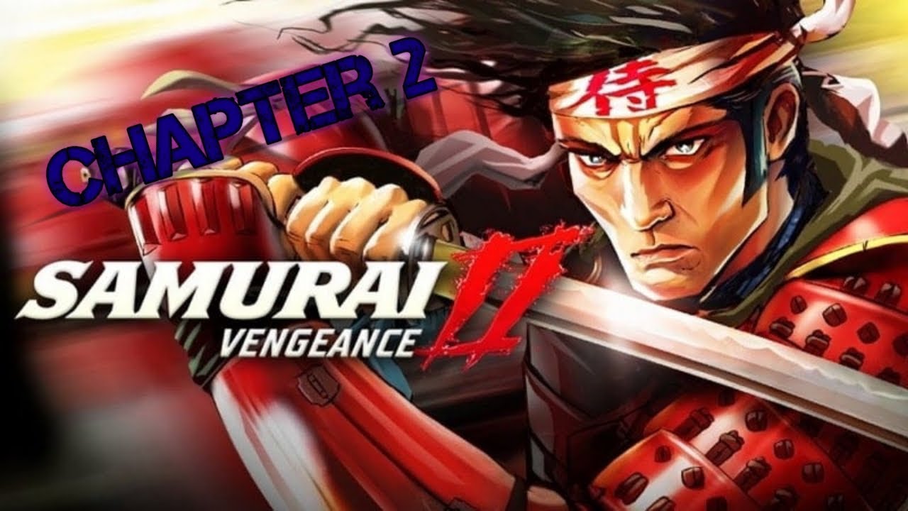 Samurai 2 [CHAPTER 2] - YouTube