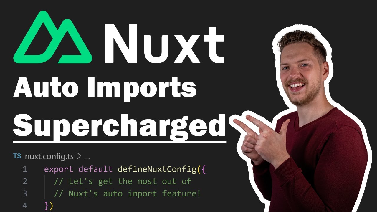 Nuxt 3 Auto Imports - Unleash Their Full Potential - YouTube