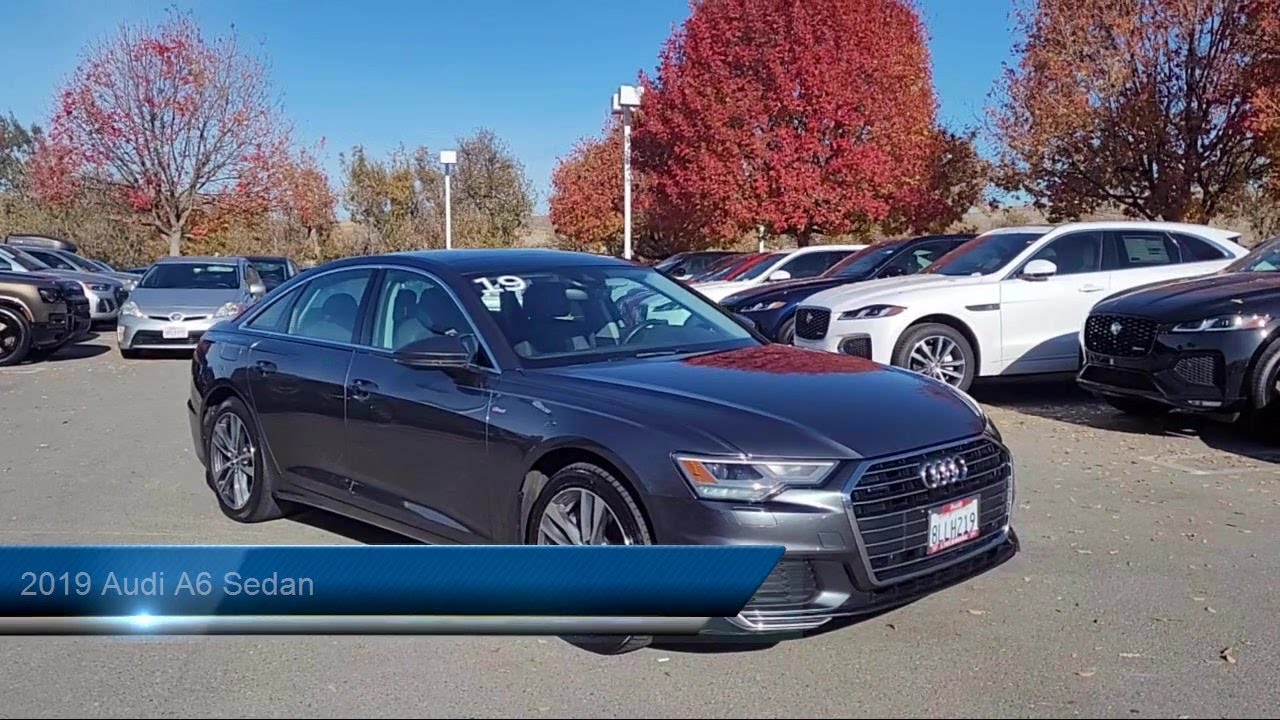 2019 Audi A6 Sedan Livermore Pleasanton Dublin Tracy Fremont San Ramon ...