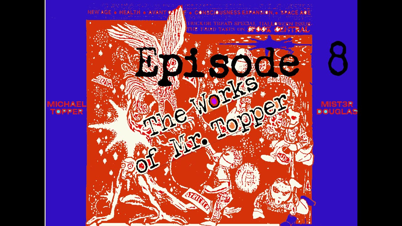 Transmission Mist3rDouglas: The Works of Michael Topper Ep 8. Logos. VS ...