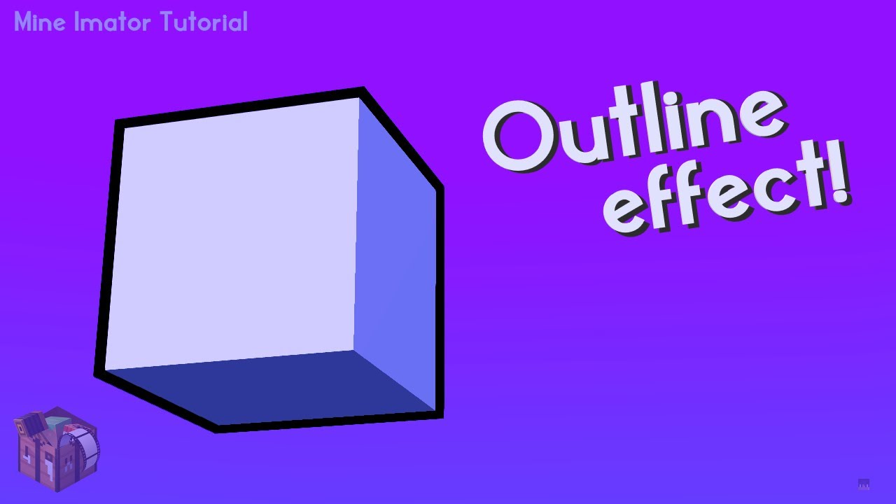 How To Make An OUTLINE EFFECT In MINE IMATOR YouTube How To Make An OUTLINE EFFECT In MINE IMATOR YouTube