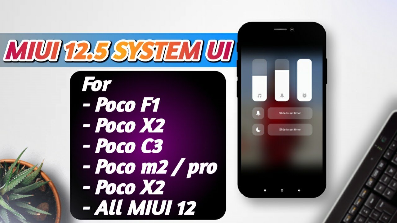 MIUI 12.5 Sysytem ui FOR POCO F1, POCO X2, POCO X3, POCO X3 PRO, POCO ...