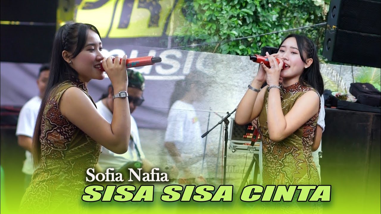 SISA SISA CINTA SOFIA NAFIA ONE PRO JPS AUDIO - YouTube