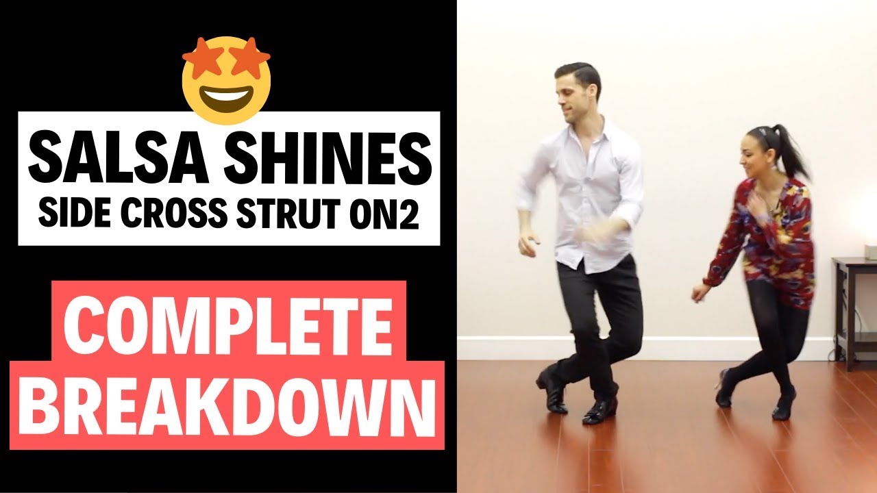 Salsa Shines On 2 - Side Cross Strut (FULL INSTRUCTION) | TheDanceDojo ...