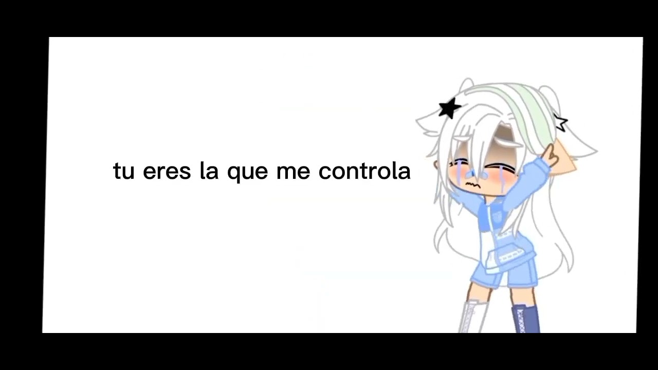 tu eres la que me controla (meme) - YouTube