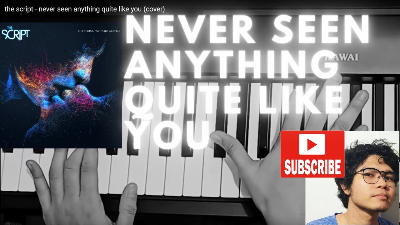 the script - never seen anything quite like you (cover) - YouTube