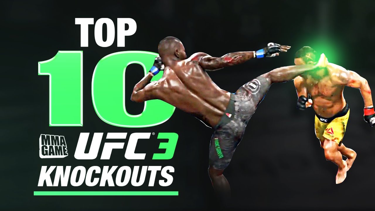 EA SPORTS UFC 3 - TOP 10 UFC 3 KNOCKOUTS - Community KO Video ep. 6 ...