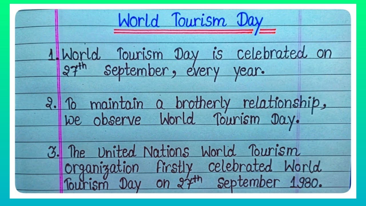 10 Line Essay On World Tourism Day In English l Essay On World Tourism ...