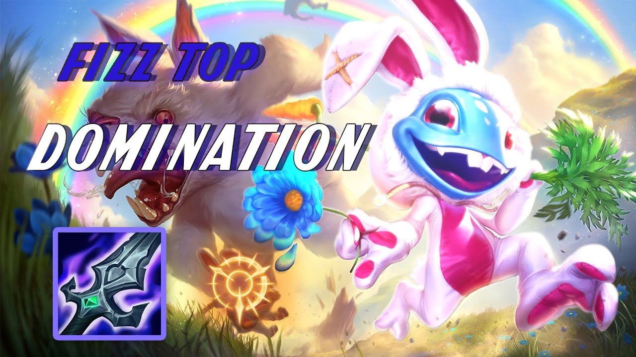 Bruiser Fizz Top Domination | Fizzical Damage - YouTube