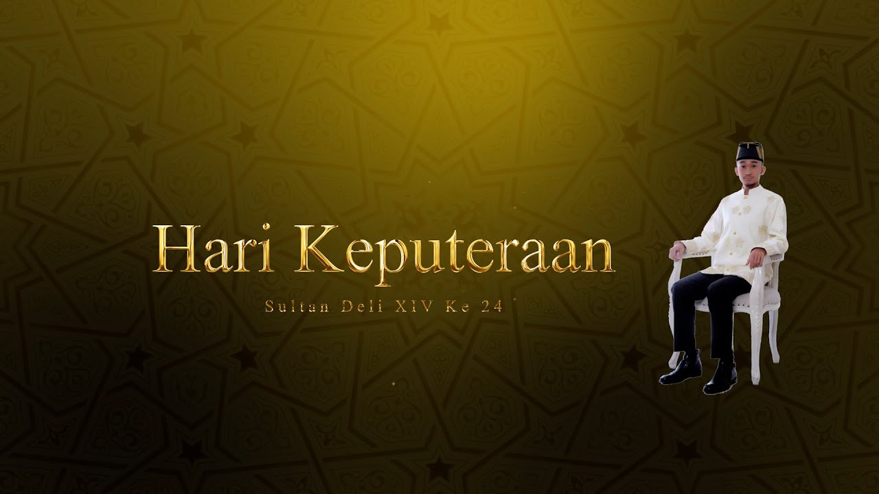 Hari Keputeraan Sultan Deli XIV dan Pemberian Gelar Bangsawan #medan # ...