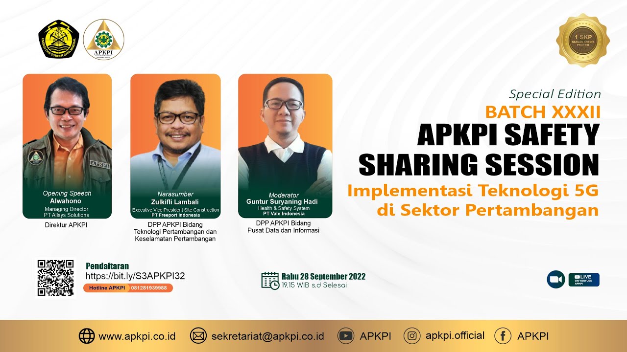 APKPI SAFETY SHARING SESSION BATCH XXXII "Implementasi Teknologi 5G di ...