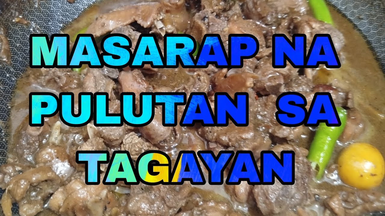 MASARAP NA PULUTAN SA TAGAYAN - YouTube