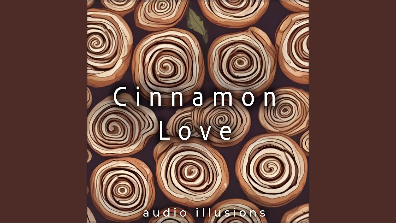 Anna's Cinnamon Love - YouTube