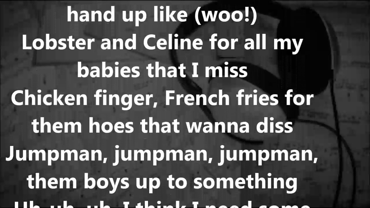 Drake - Jumpman lyrics - YouTube