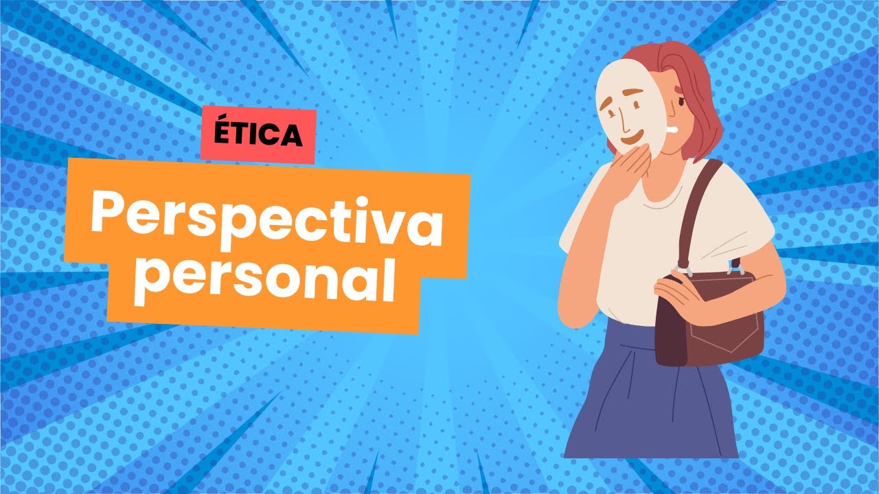 🔵 PERSPECTIVA PERSONAL para adolescentes -estudiantes de secundaria ...