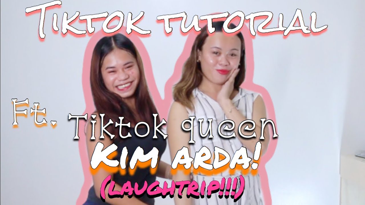KIM ARDA TIKTOK TUTORIAL! Super Laughtrip! - YouTube