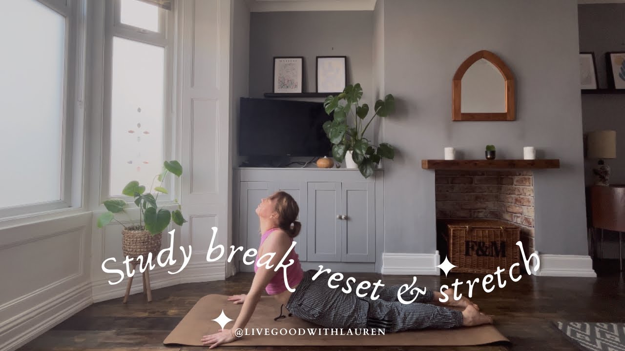 Study break full body stretch to reset - YouTube