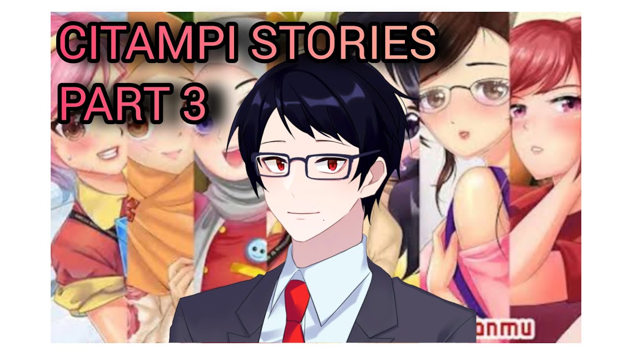 CITAMPI STORIES PART 3 - YouTube